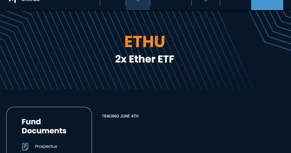 미 펀드운용사 볼러틸리티 쉐어스, 레버리지 ETH ETF 6/4 거래 시작 예고 - 코인니스